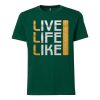 Live Life Like Grey Asphalt T shirts